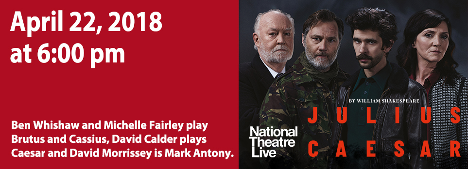 Stage on Screen: Julius Caesar - Weber Center for the Performing Arts