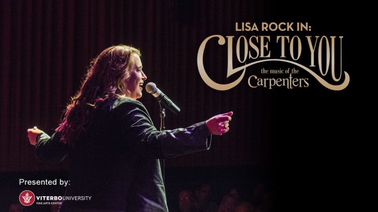 Close To You: The Music of The Carpenters - Weber Center for the ...